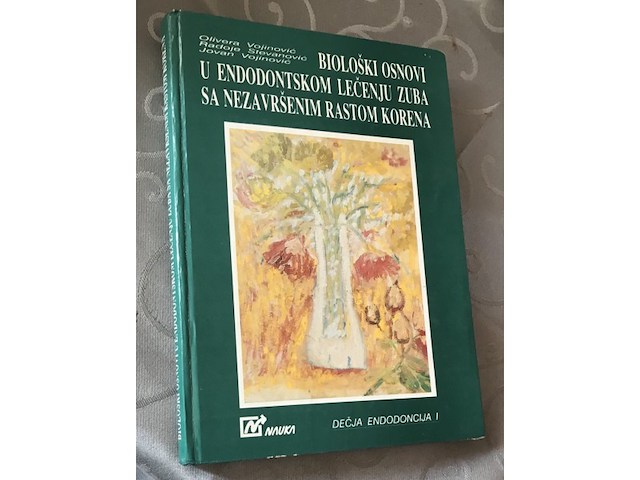 Biološki osnovi u endodontskom lečenju zuba sa nezavrše