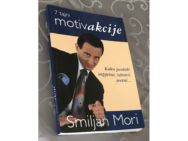 7 dana motivakcije-Smiljan Mori