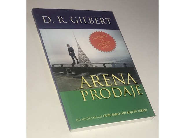 Arena prodaje-D.R.Gilbert