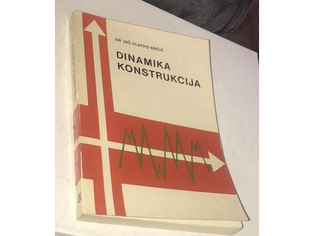 Dinamika konstrukcija-Vlatko Brčić