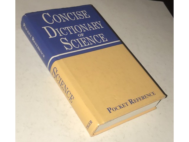 Concise Dictionary of Science