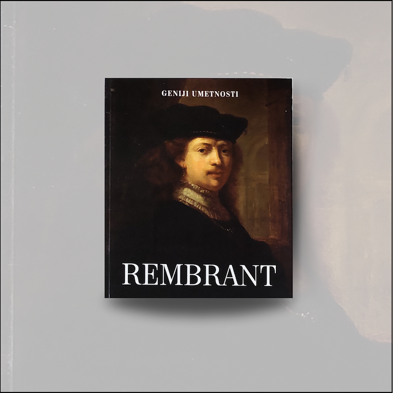 7 Rembrant – Geniji umetnosti