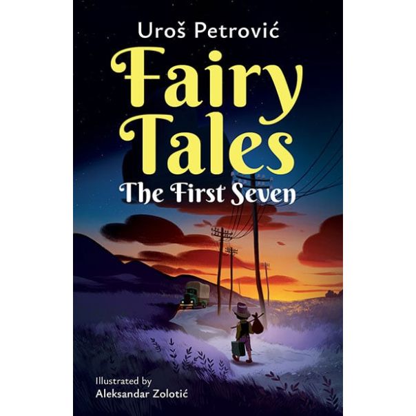 Fairy Tales: The First Seven