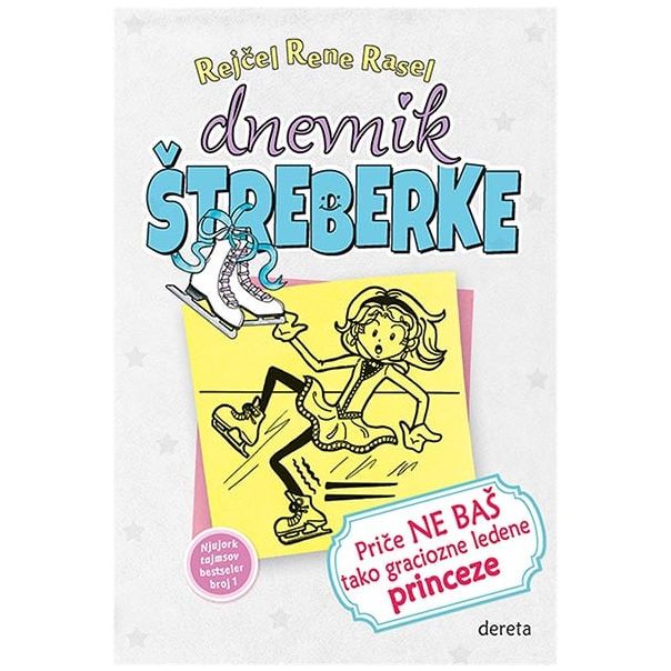 Dnevnik štreberke 4: Priče ne baš graciozne ledene princeze