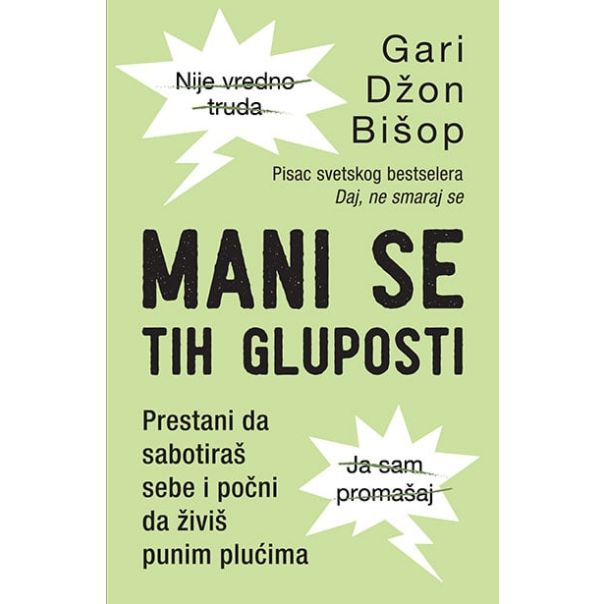 Mani se tih gluposti