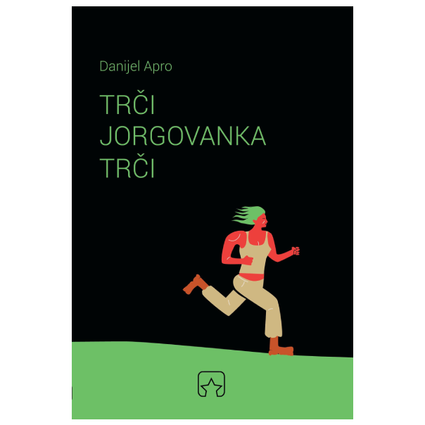 Trči Jorgovanka trči