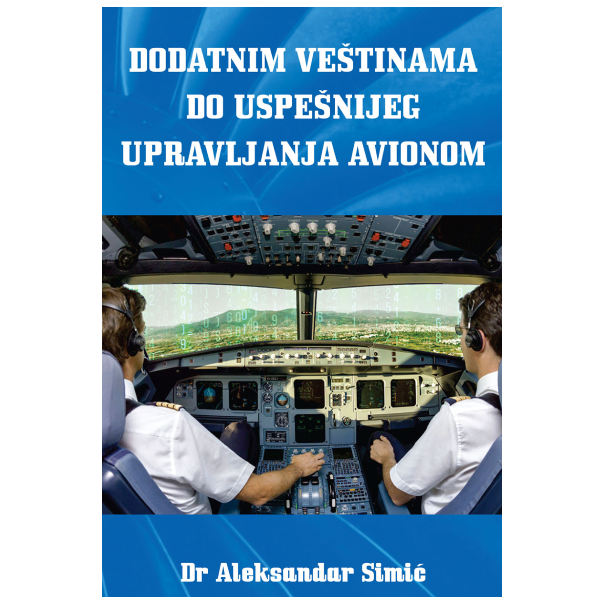 Dodatnim veštinama do uspešnijeg upravljanja avionom