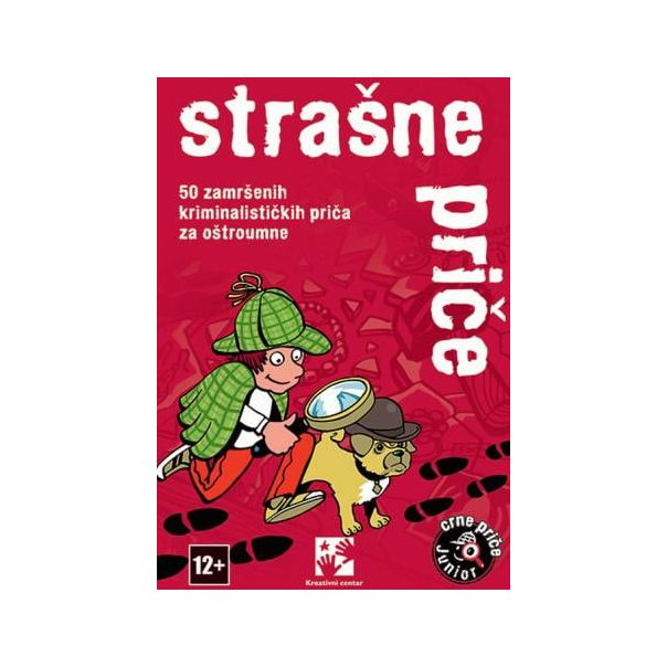 Strašne priče: 50 zamršenih krminalističkih priča za oštroumne