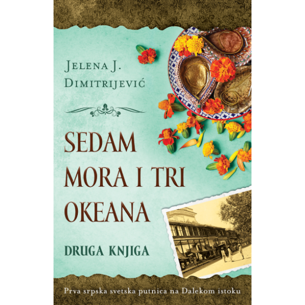Sedam mora i tri okeana druga knjiga