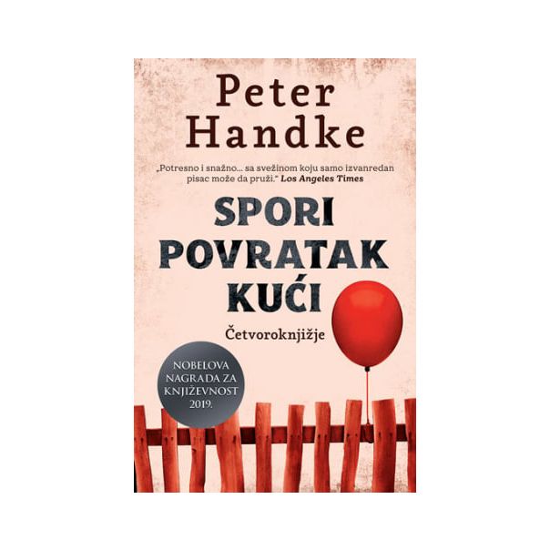 Spori povratak kući: Četvoroknjižje