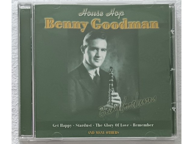 BENNY  GOODMAN  -  HOUSE  HOP