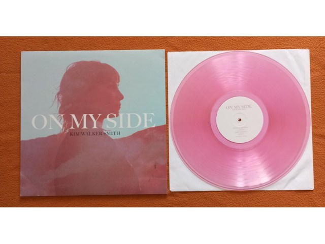 KIM WALKER-SMITH - On My Side (LP) Made in USA