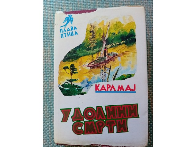 Karl Maj U dolini smrti