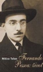 Fernando Pessoa: Život Od Nikica Talan