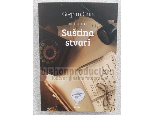 Suština stvari, Grejam Grin