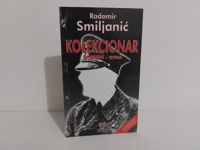 Kolekcionar - Radomir Smiljanić