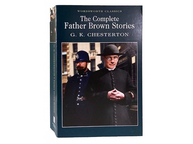 The Complete Father Brown Stories, G. K. Chesterton ✔️