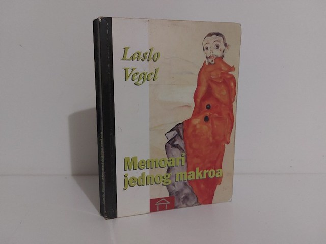 Memoari jednog makroa - Laslo Vegel