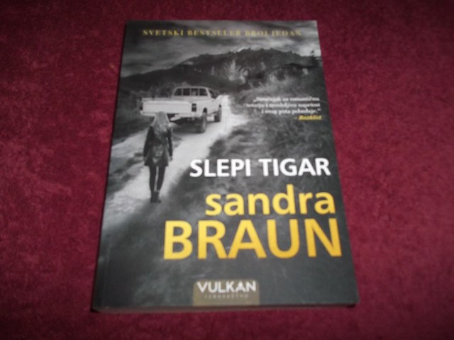 SLEPI TIGAR - Sandra Braun