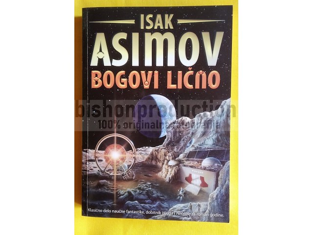 Bogovi lično, Isak Asimov