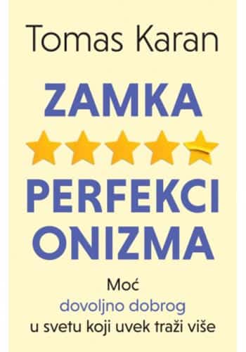 Zamka perfekcionizma – Tomas Karan