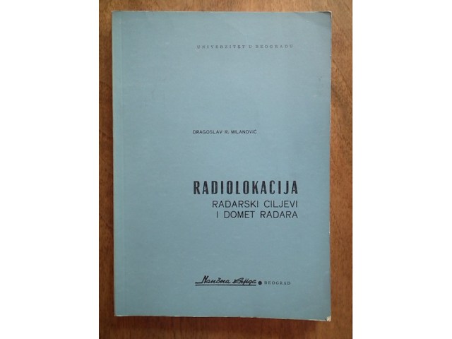 RADIOLOKACIJA Radarski ciljevi i domet radara - Dragosl