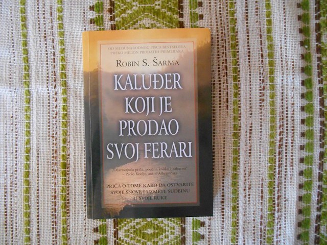 Robin Šarma - Kaluđer koji je prodao svoj Ferari