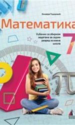 Matematika 7, Udžbenik Sa Zbirkom Zadataka Od Olivera Todorović