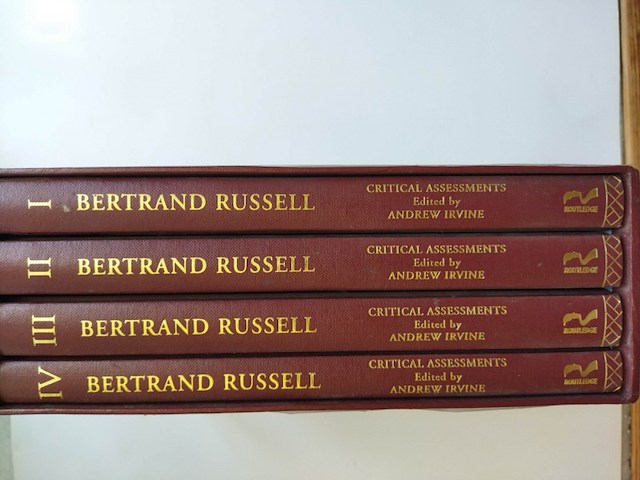 Bertrand Russell-Critical Assesments 1-4