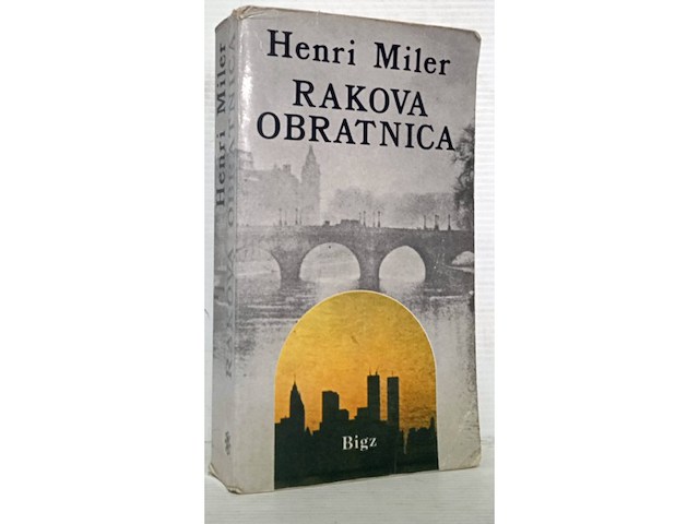 RAKOVA OBRATNICA - Henri Miler