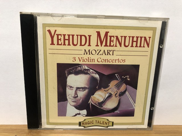 Wolfgang Amadeus Mozart, Yehudi Menuhin – 3 Violin Conc