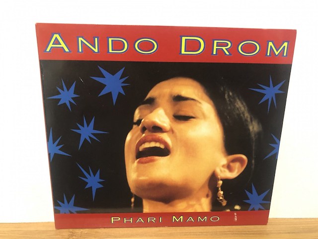 Ando Drom – Phari Mamo