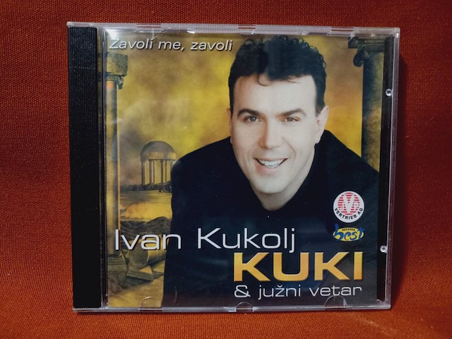 Ivan Kukolj Kuki  &;;; Juzni Vetar - Zavoli Me , Zavoli