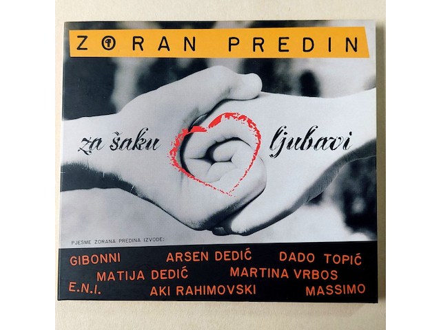 Zoran Predin - Za Šaku Ljubavi