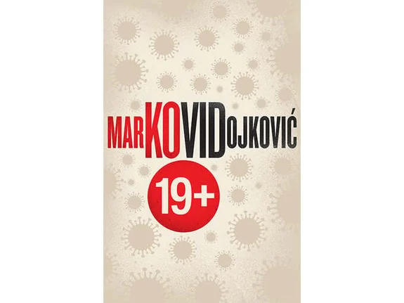 Kovid 19 + - Marko Vidojković