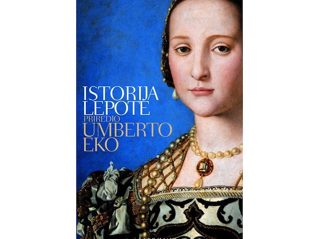 ISTORIJA LEPOTE ISTORIJA UMETNOSTI Umberto Eko VULKAN