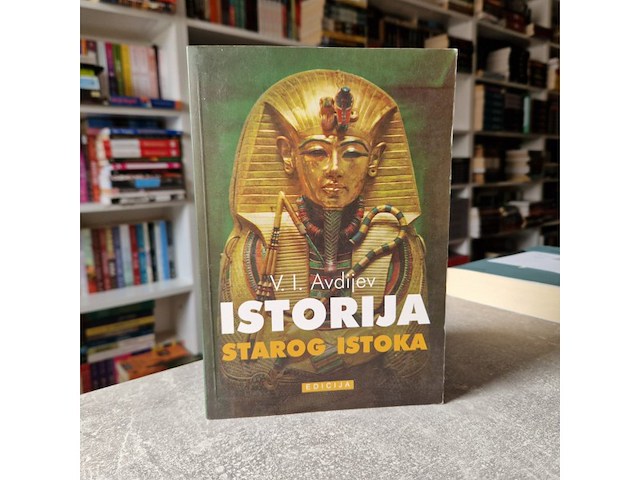 Istorija Starog istoka - V. I. Avdijev