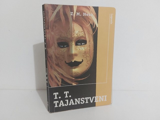 T.T. Tajanstveni  - Z.M. Nera