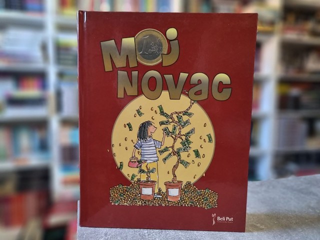 Moj novac