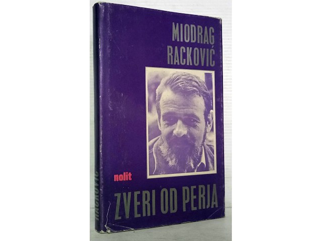 Miodrag Racković - Zveri od Perja