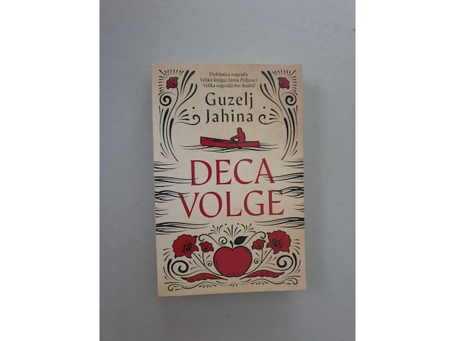 Deca Volge - Guzelj Jahina