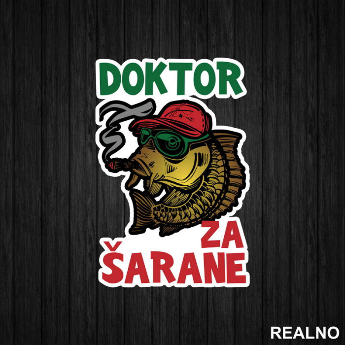 DOKTOR ZA ŠARANE - PECANJE - FISHING - NALEPNICA