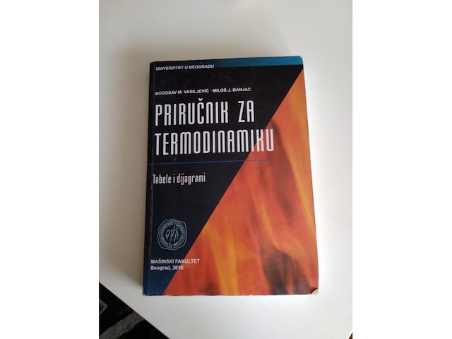 Priručnik za termodinamiku - B. Vasiljević, M. Banja