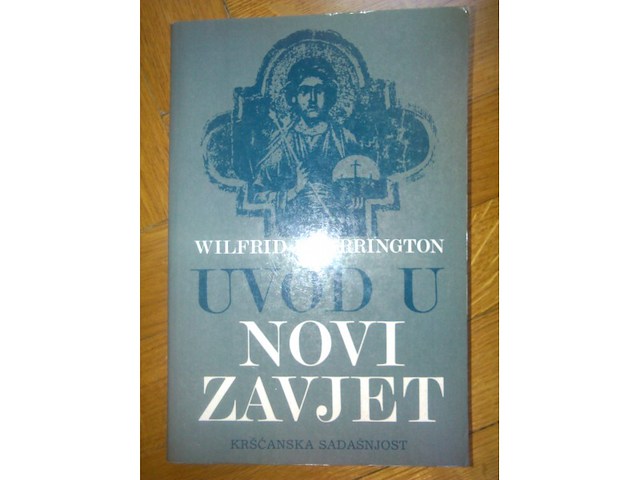 Uvod u Novi zavjet - Wilfrid J. Harrington