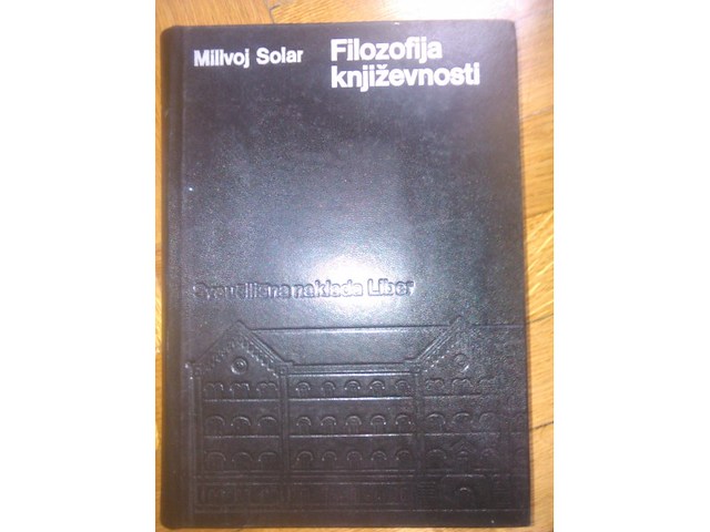 Filozofija knjizevnosti - Milivoj Solar