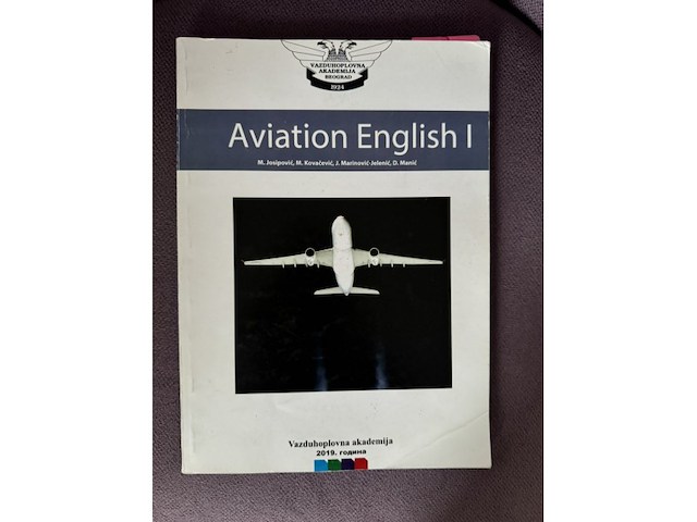 AVIATION ENGLISH 1 V. AKADEMIJA 1. GOD