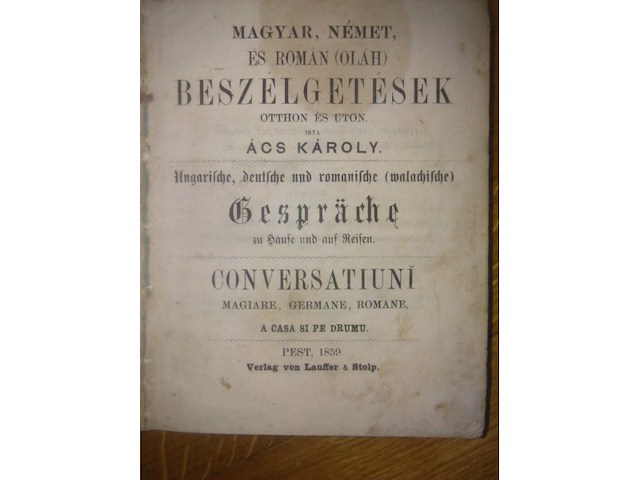 Madjarsko-nemacko-rumunski razgovornik- Pesta 1859