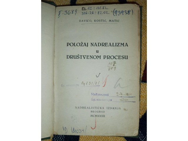 Položaj nadrealizma u društvenom procesu Davičo,Kostić