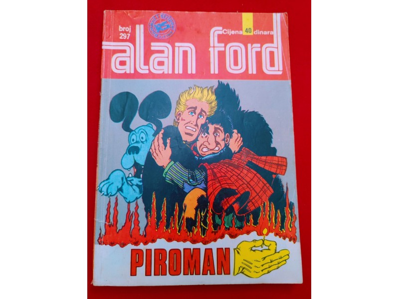 Alan Ford (Vjesnik) - br. 297 - Piroman