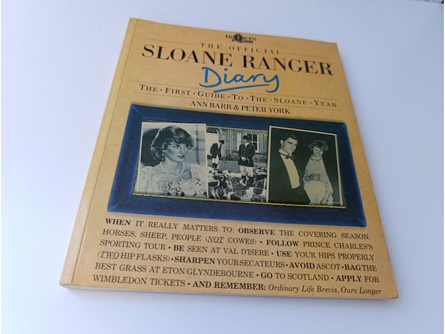 The Official Sloane Ranger Diary: The First Guide